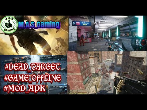 Game Offline :Dead Target Mod.Apk - YouTube