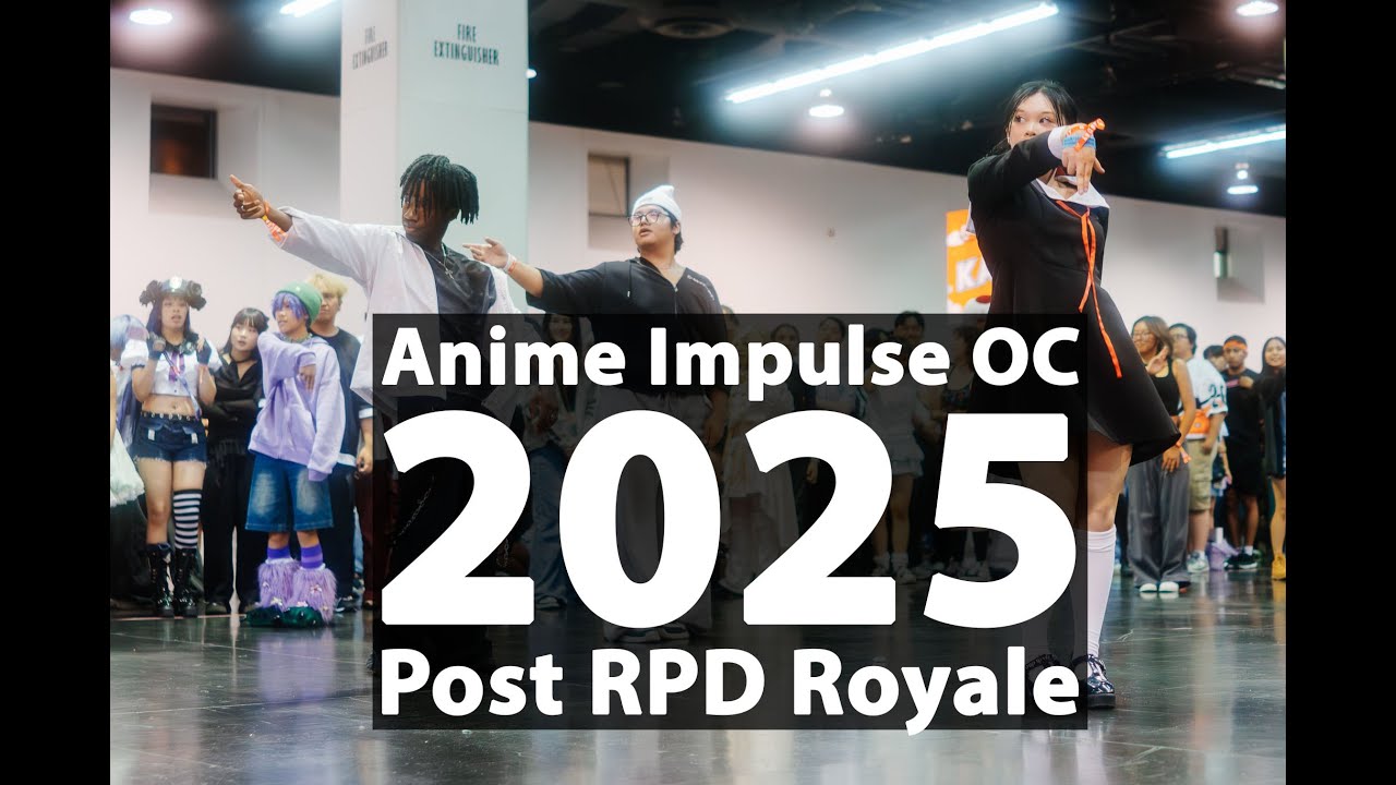 Anime Impulse OC 2025 Post Random Play Dance (RPD) Contest/Royale - YouTube