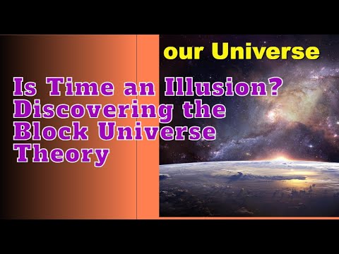 Unraveling the Mysteries of the Block Universe: Time Travel and More ...