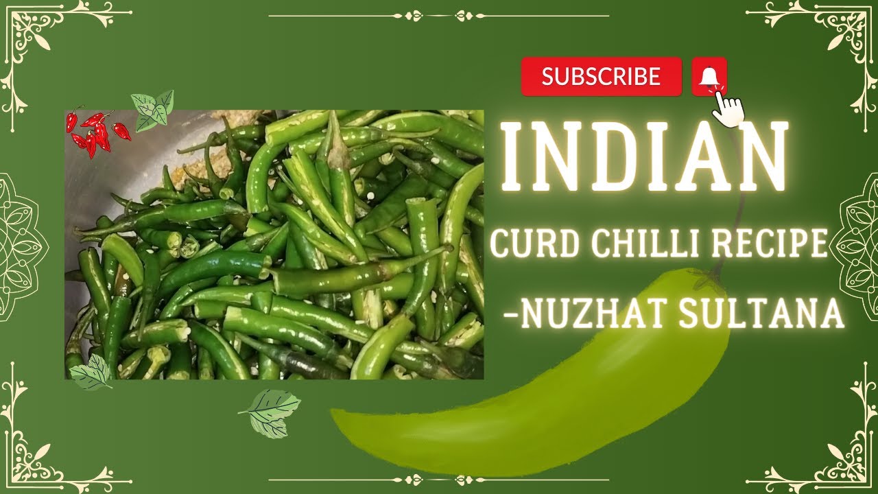 How to Make Irresistible Indian Curd Chilli at Home | Flavorful Recipe ...