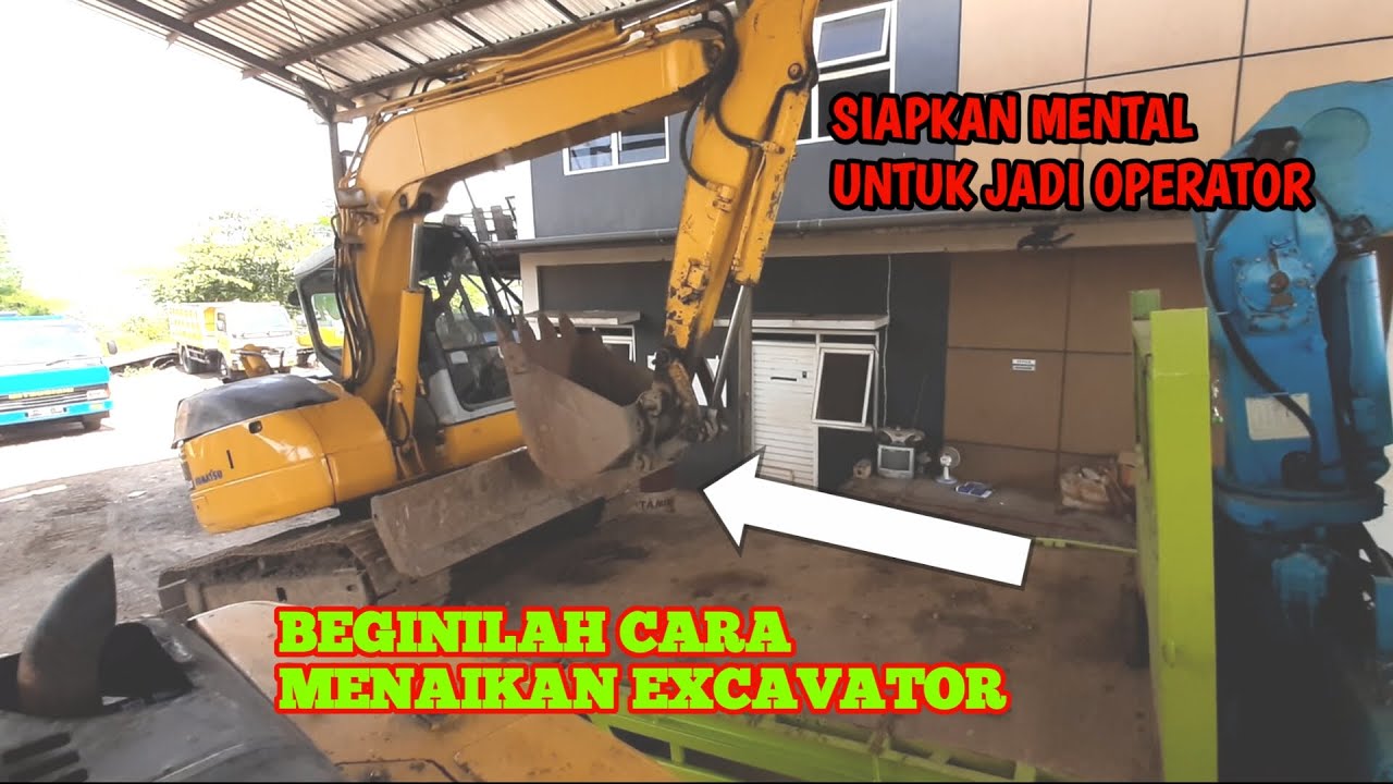 beginilah cara MOBILISASI EXCAVATOR keatas truk| PEMULA HARUS TAHU ...