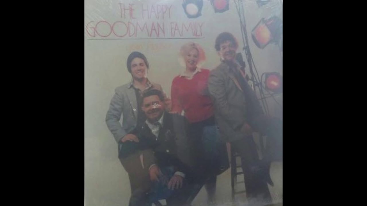 Only The Sound Of His Trumpet, The Happy Goodman Family, Goin' Higher ...