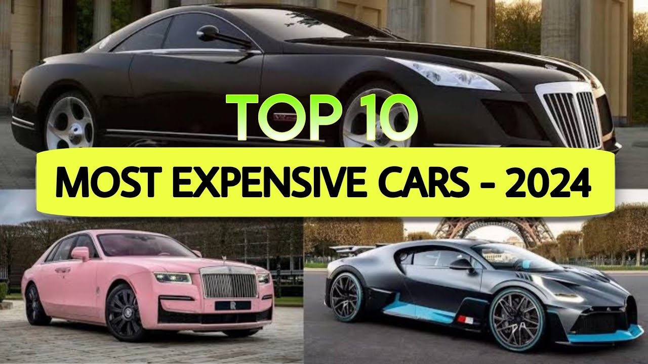 Top 10 Most Expensive Cars in The World - 2024 - YouTube