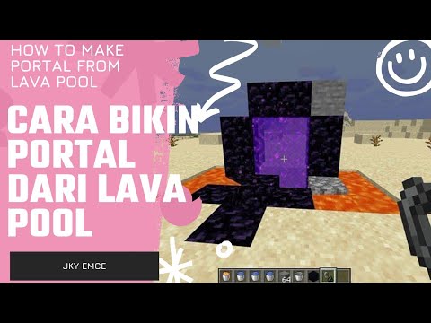 CARA BIKIN PORTAL LEWAT LAVA POOL, BEDROCK/HOW TO MAKE PORTAL FROM LAVA ...