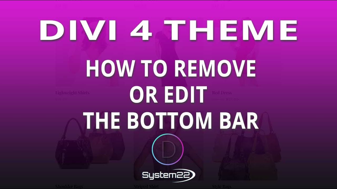 Divi 4 How To Remove Or Edit The Bottom Bar 👍 - YouTube