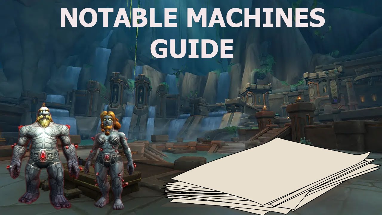 Notable machines WOW [GUIDE] - YouTube