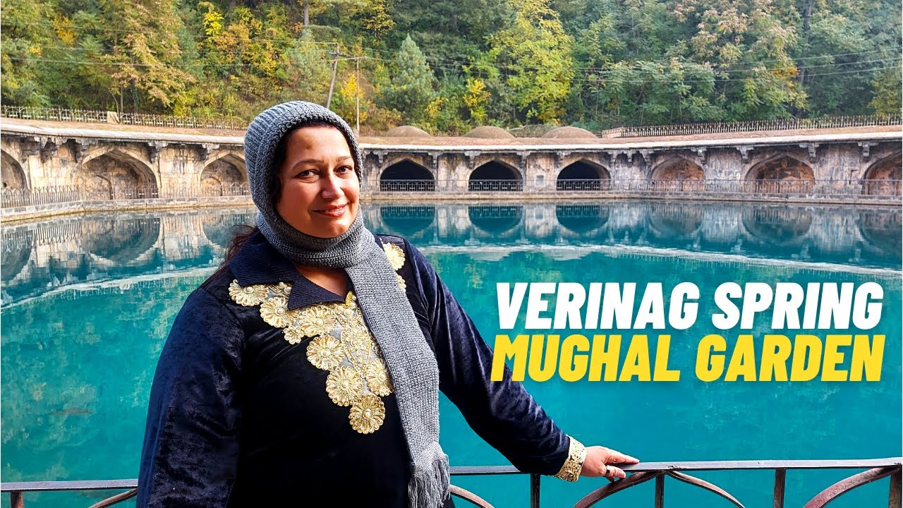 ANANTNAG - Verinag spring l Mughal garden l Source of Jhelum river l ...