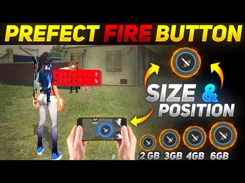 Best Fire Button Size In Free Fire || 2gb, 4gb, 6gb Ram Free Fire Best ...
