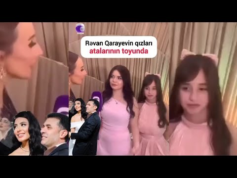 QIZLARI RƏVAN QARAYEVİN TOYUNDA