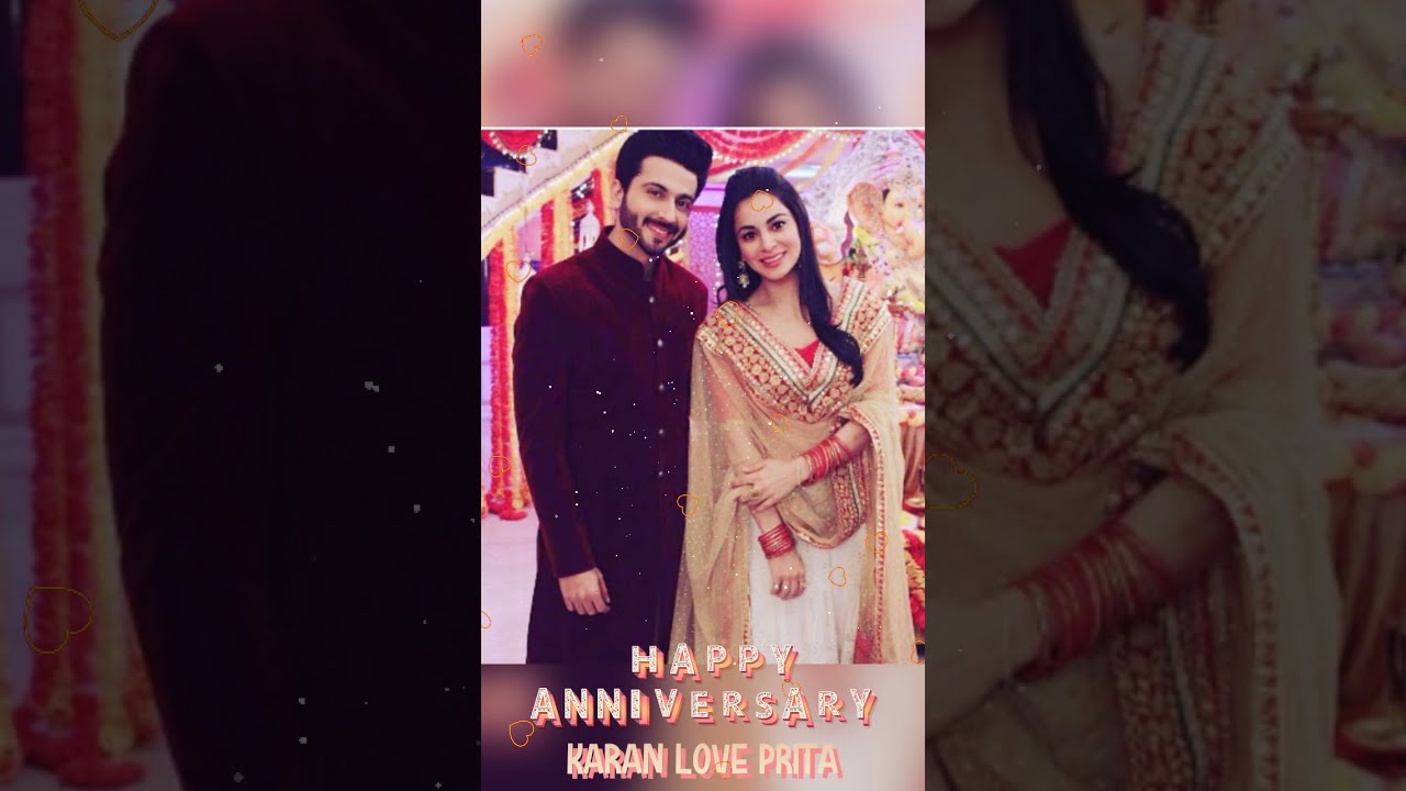 Karan Prita Anniversary Video (Kundali Bhagya).SHORT - YouTube
