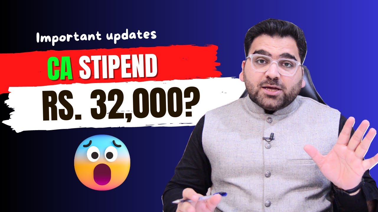 CA stipend Rs.32000/- | Wage rate changed | Important update!! - YouTube