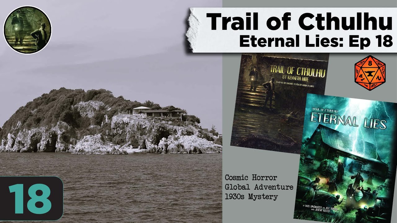 Trail of Cthulhu: Eternal Lies ep 18 - YouTube