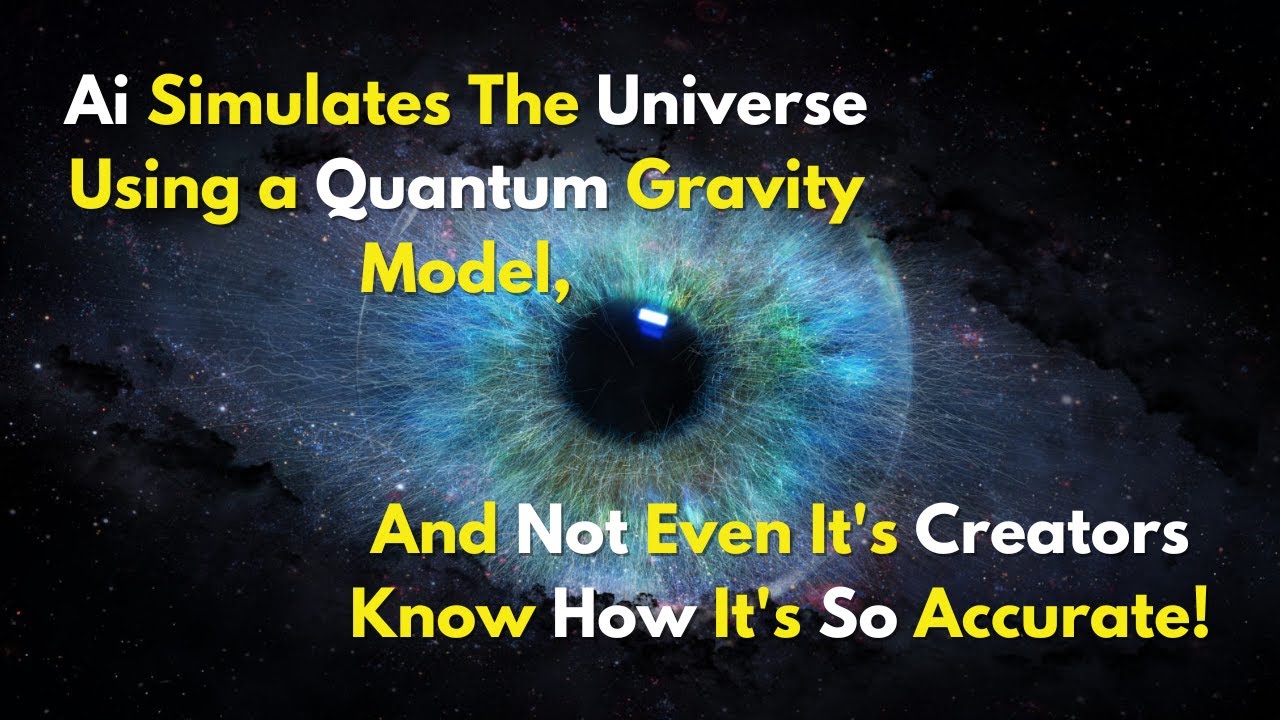 Ai Simulates the Universe Using a Quantum Gravity Model Beyond Our ...