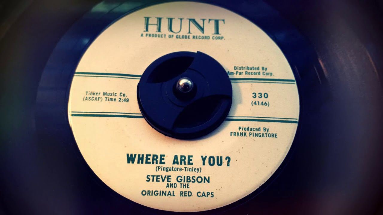 Steve Gibson & The Original Red Caps - Where Are You? (1959) - YouTube