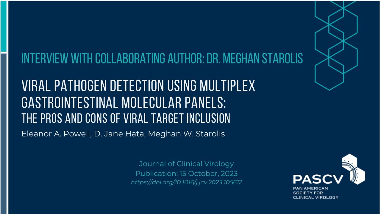 Interview: Viral Pathogen Detection Using Multiplex Gastrointestinal ...