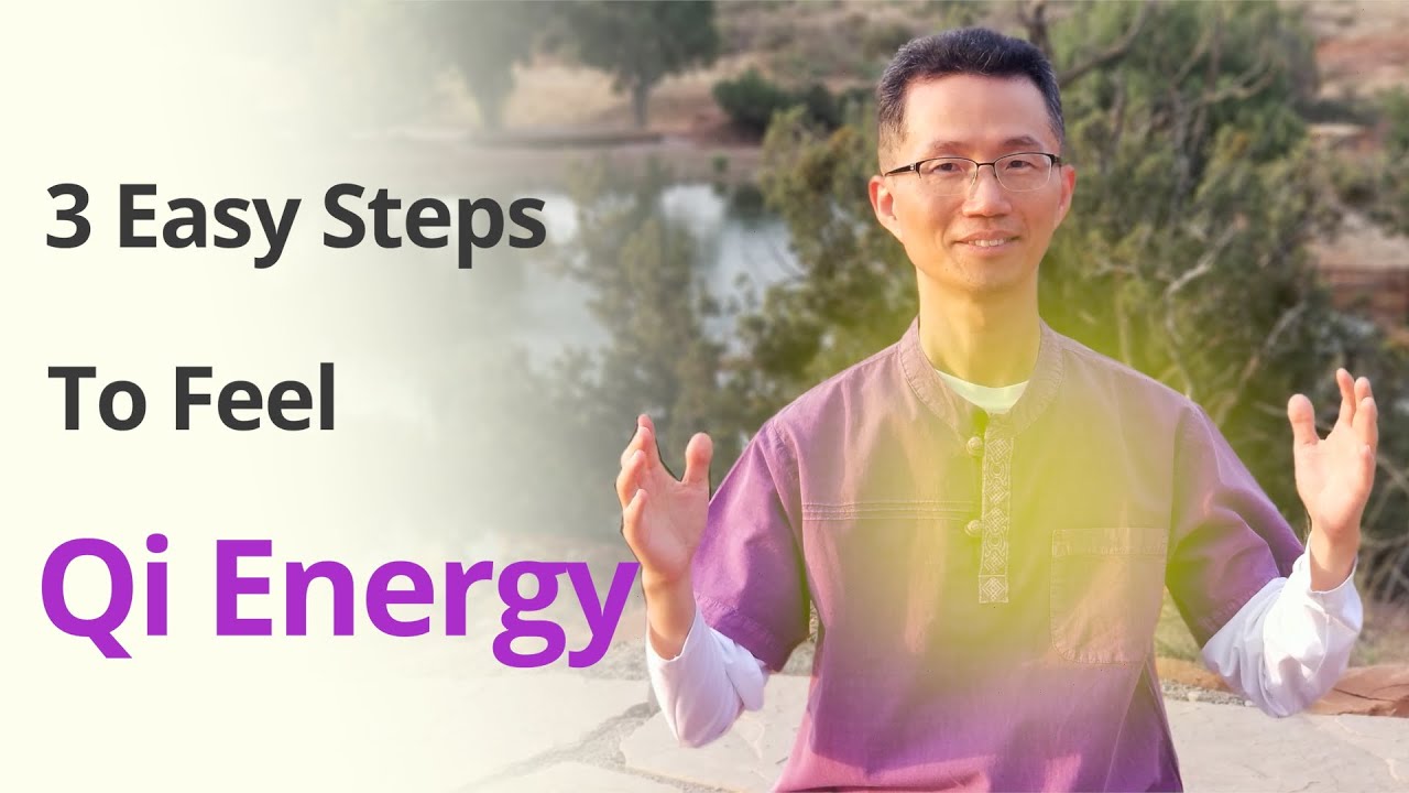 Three Simple steps to feel qi energy in your hands | Energy meditation ...