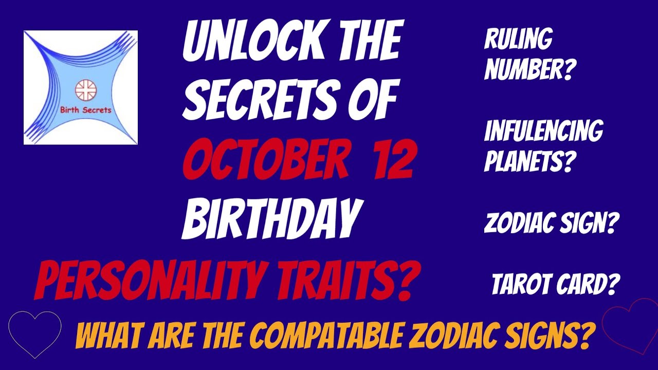 October 12 birthday personality & compatibility #zodiac #astrology # ...