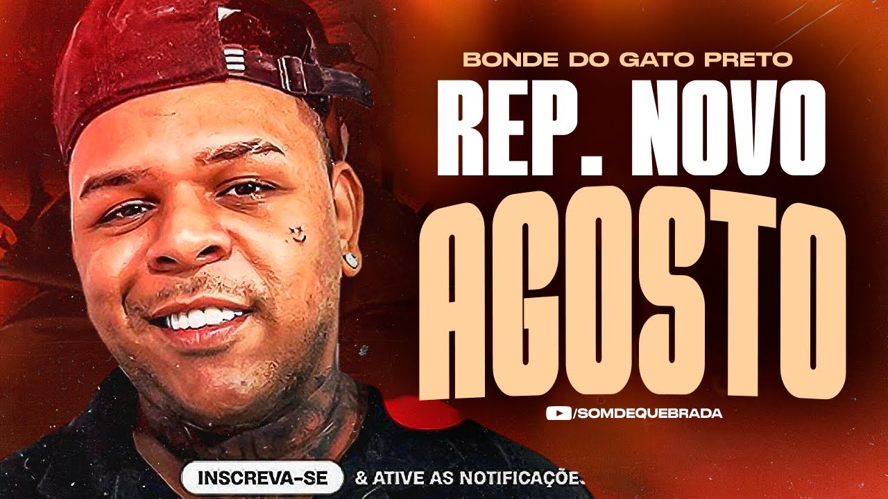 BONDE DO GATO PRETO - REPERTÓRIO NOVO ( AGOSTO 2023 ) CD NOVO ATUALIZADO - MÚSICAS NOVAS AGOSTO ...