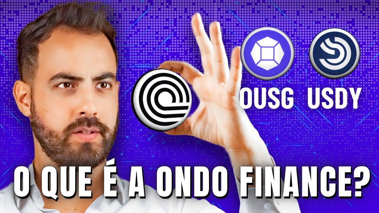 O que é a Ondo Finance? ONDO, OUSG, USDY explicados - YouTube