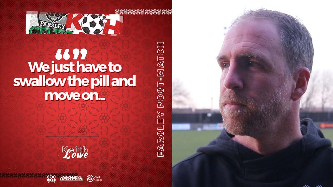 Keith Lowe 26/02/22: Defender after 2-1 set-back at Farsley Celtic ...