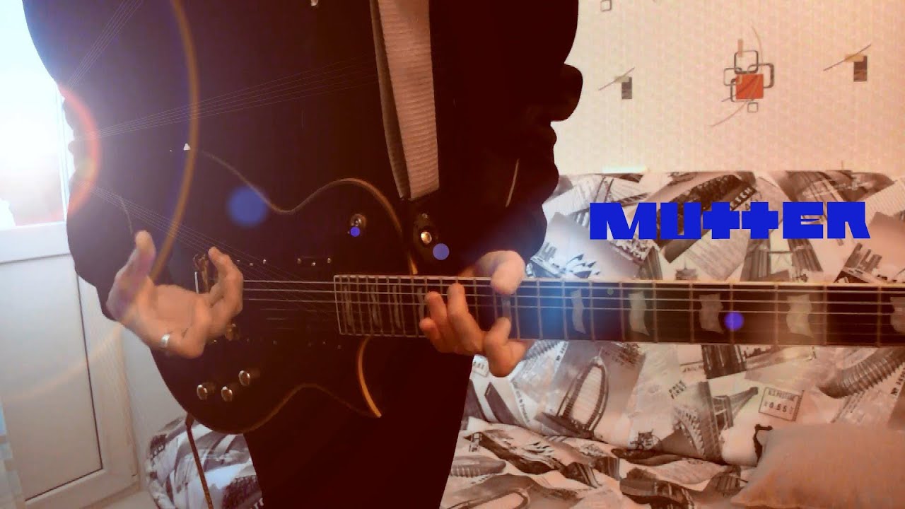 Rammstein - MUTTER - Guitar cover by Marteec - YouTube