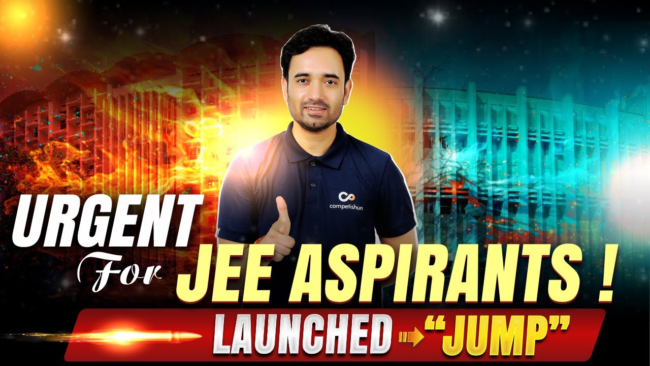 🔥 Something BIG is Coming for JEE Aspirants! 🚀 Don’t Miss This! ⚡ - YouTube