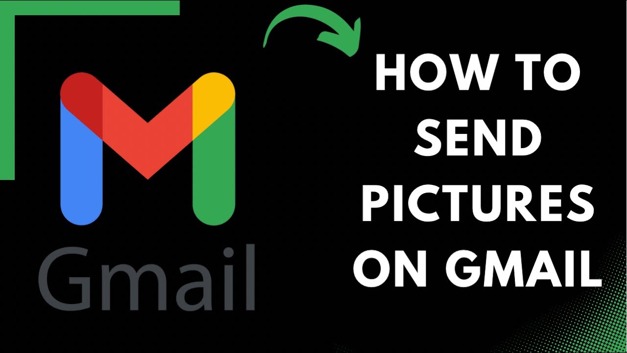 How To Send An Image Or A Picture On Gmail 2022 YouTube How To Send An Image Or A Picture On Gmail 2022 YouTube