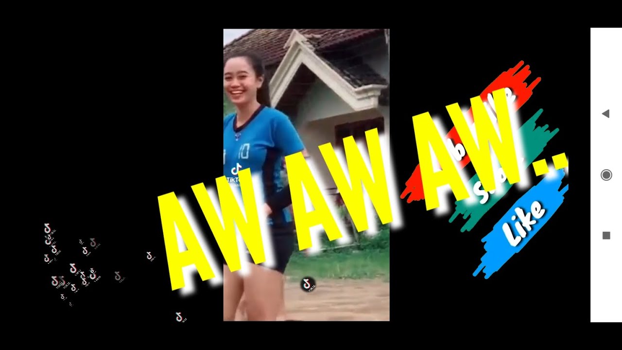 VIRAL JOGET TIK TOK AW AW AW - YouTube