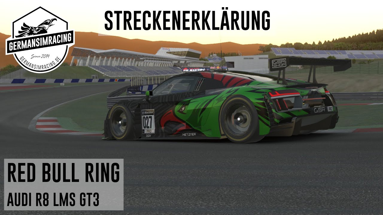 Streckenerklärung Red Bull Ring im Audi R8 LMS GT3 | iRacing - YouTube