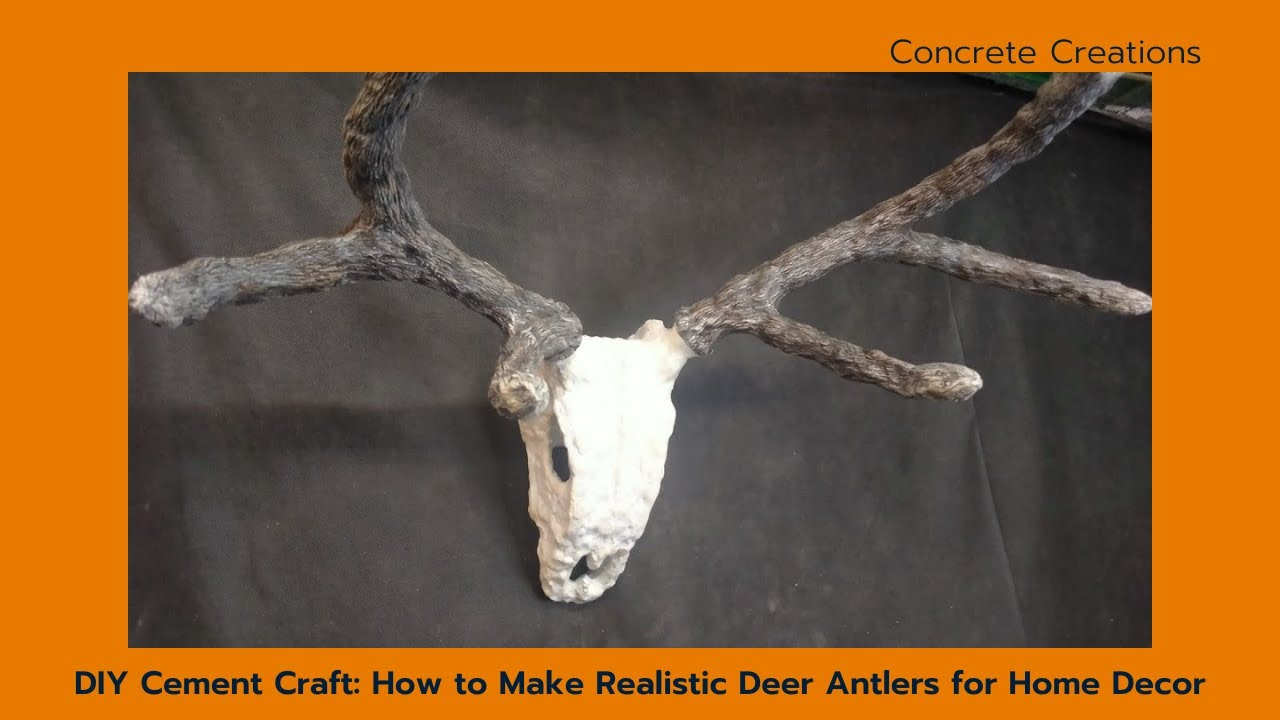 DIY Cement Craft | How to Make Realistic Deer Antlers for Home Decor ...