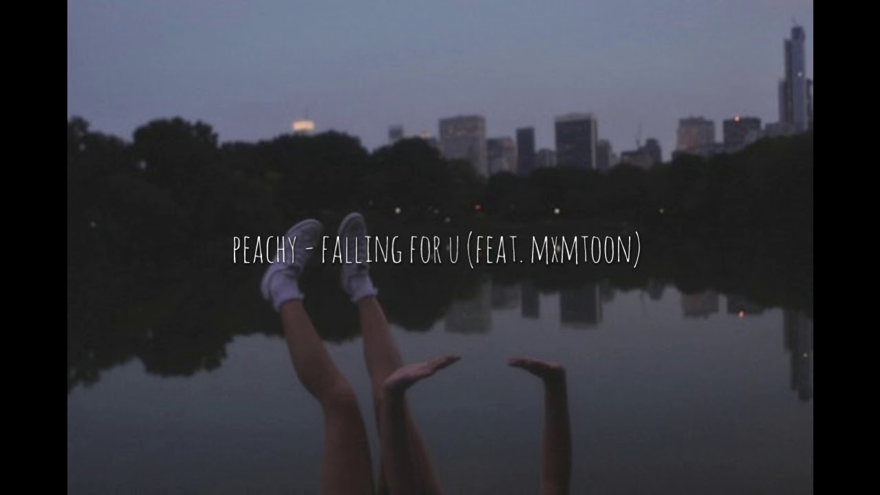 peachy- falling for u (feat mxmtoon) - YouTube