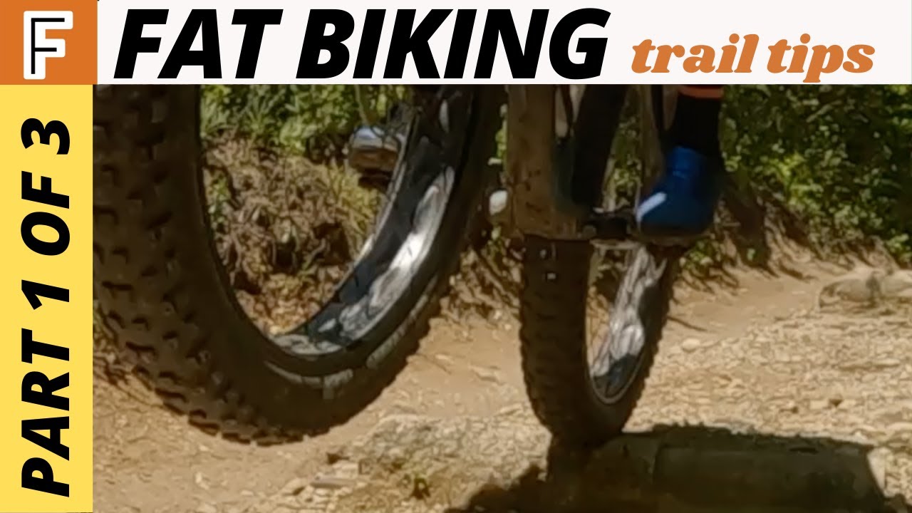 Fat biking / MTB riding tips part 1 - YouTube