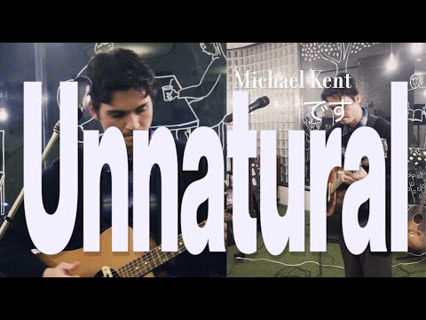 Michael Kent - Unnatural (Live MV at Cafe Lulu, 2025)