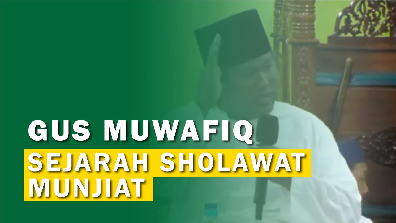 Gus Muwafiq Terbaru 2023 ׀׀ Sejarah Sholawat Munjiat - YouTube