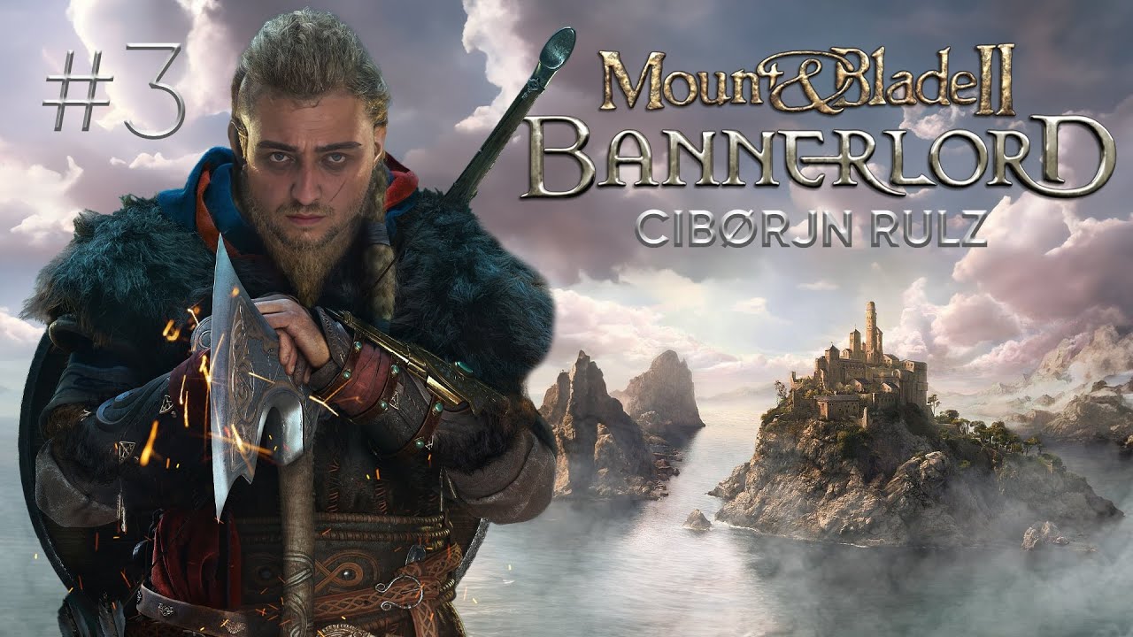 KALE FETİHLERİ CIBØRJN RULZ! | @CyberRulzTv MOUNT&BLADE II BANNERLORD ...