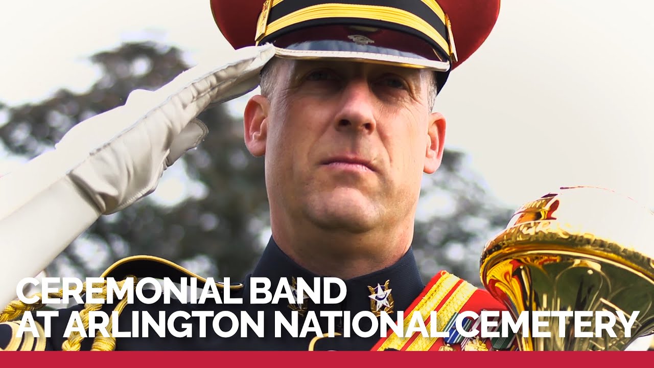 The U.S. Army Ceremonial Band at Arlington National Cemetery - YouTube