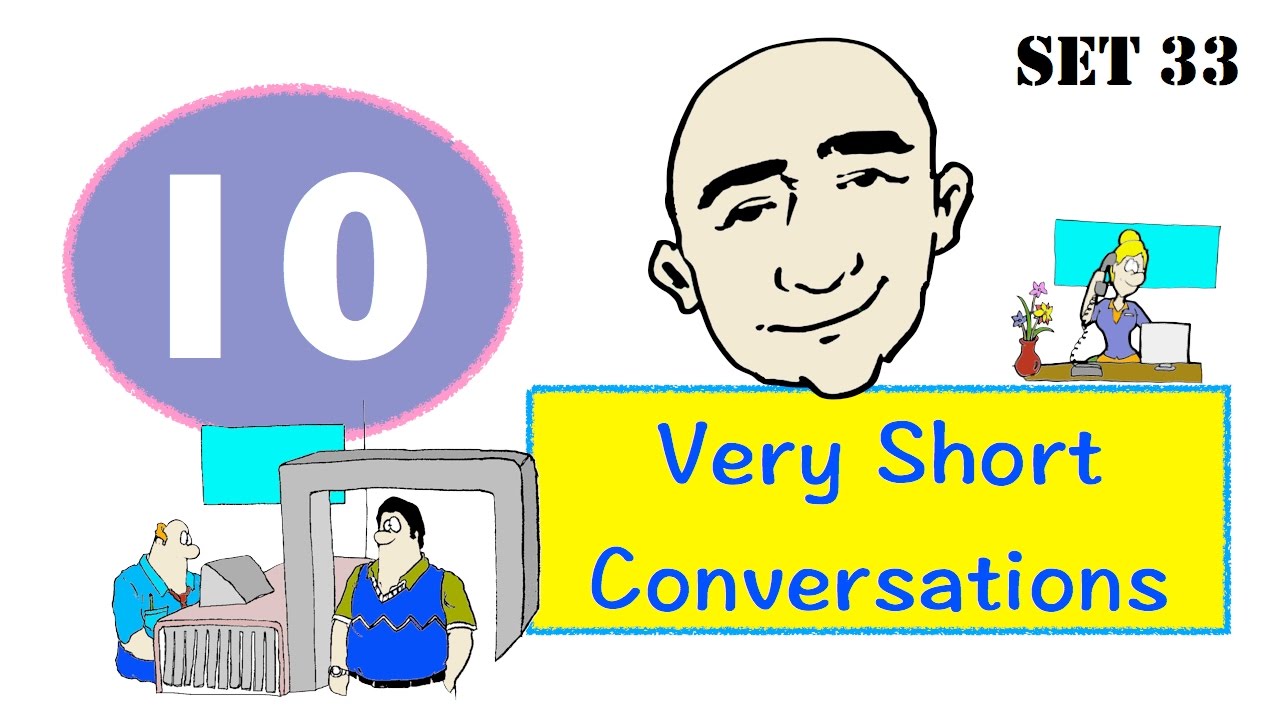 10 Very Short Conversations (Set 33) | Mark Kulek - ESL - YouTube