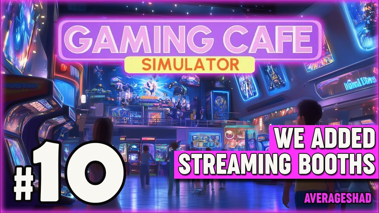 We Added Streaming Booths To The Cafe | Gaming Cafe Simulator | Lets ...