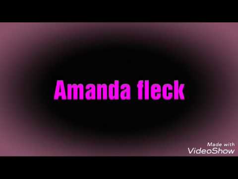 Amanda fleck - YouTube