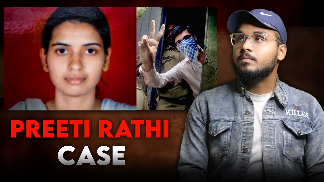 Preeti Rathi Case: Hindi Documentary - YouTube