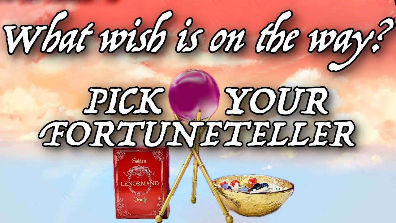 What wish is on the way to you? 💫 PICK A CARD Reading 🔮 - YouTube