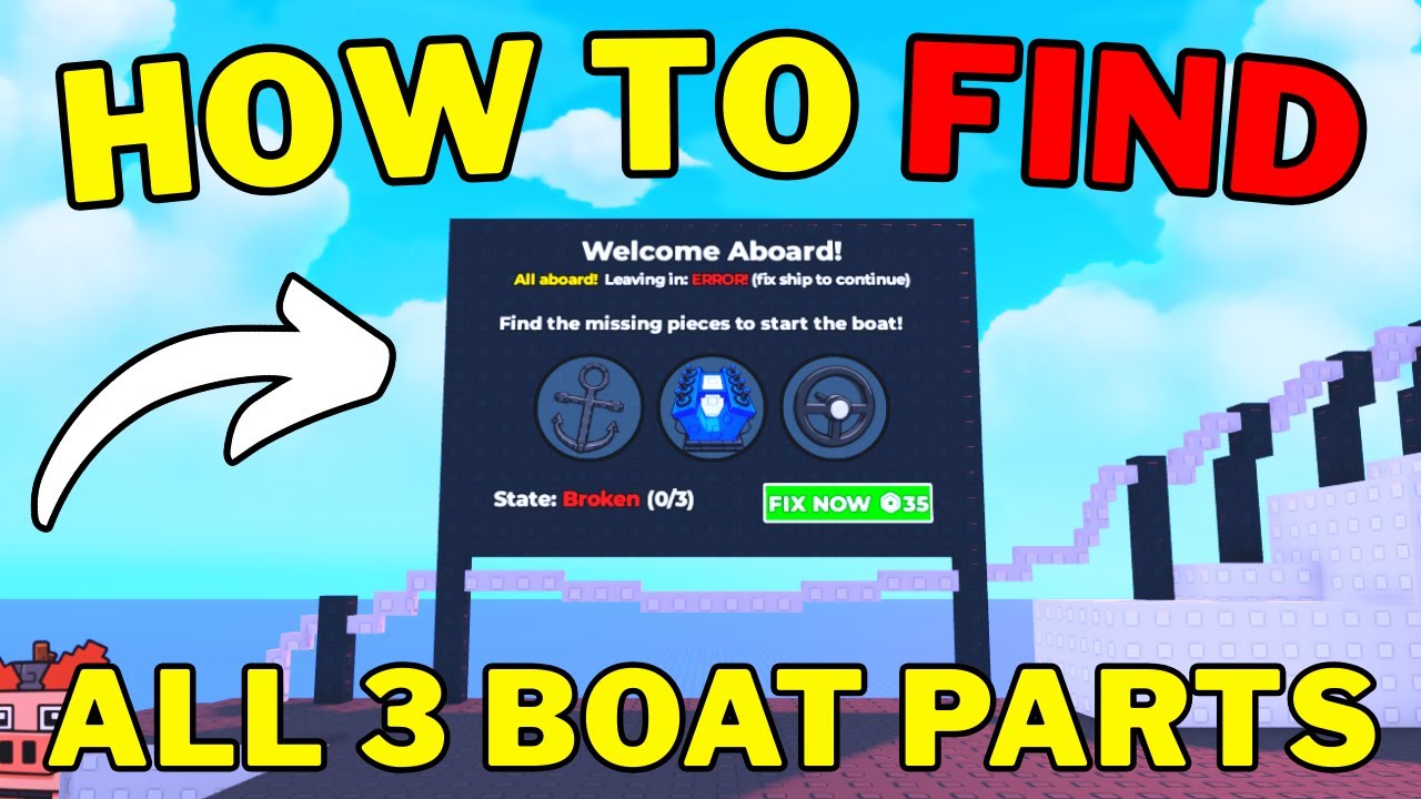 How To Fix Boat in Find The Brainrot | All 3 Boat Parts Locations Guide ...