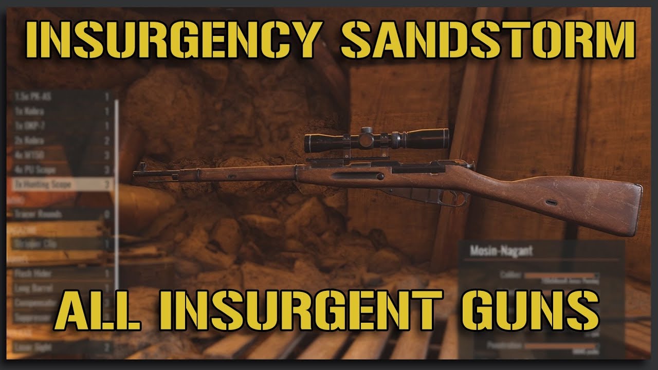 ALL Insurgency Sandstorm INSURGENT ASSETS + WEAPONS - Insurgency ...
