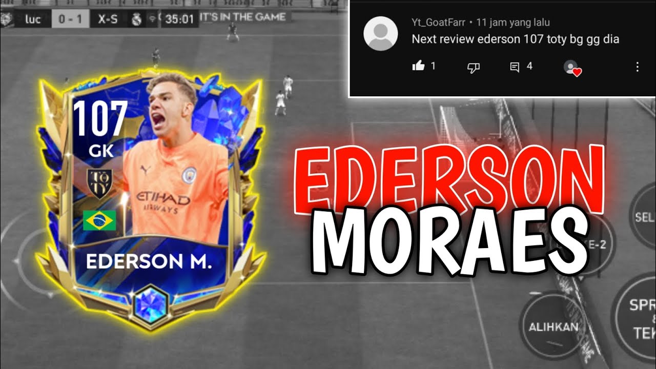 REVIEW PEMAIN EDERSON MORAES TOTY ‼️ | FIFA MOBILE - YouTube