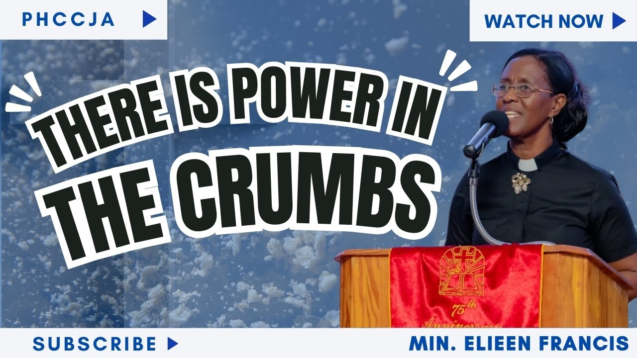 There is Power in the Crumbs | Min. Elieen Francis | Divine Worship ...