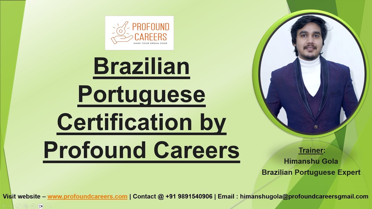 Brazilian Portuguese Certification Demo Session | Profound Careers ...