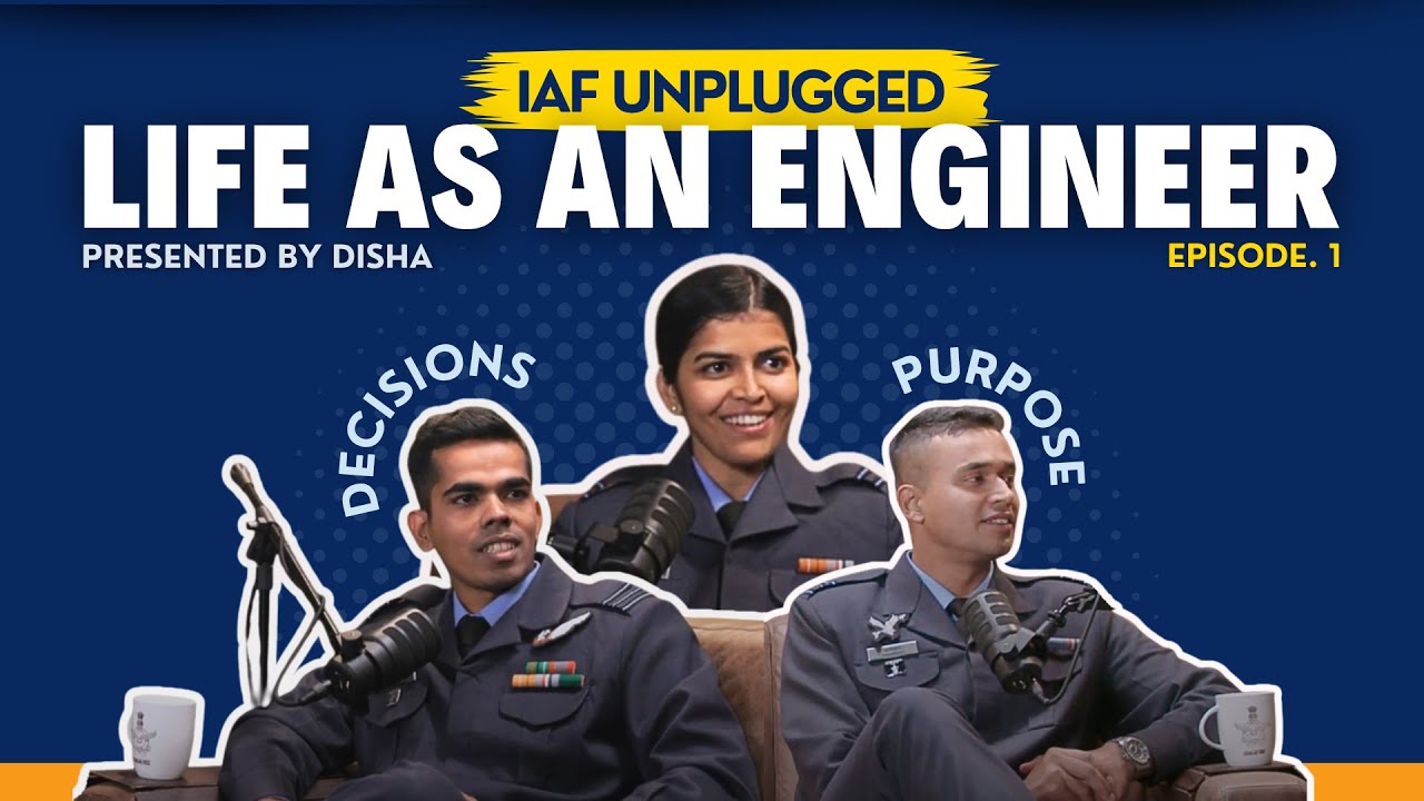 IAF Unplugged | Life as an Engineer | Episode 1 - YouTube