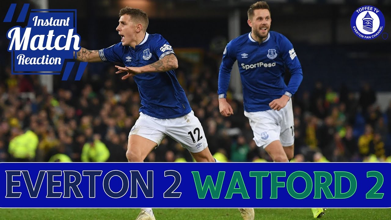 Everton 2-2 Watford | Digne Free Kick Saves Everton | Match Reaction ...
