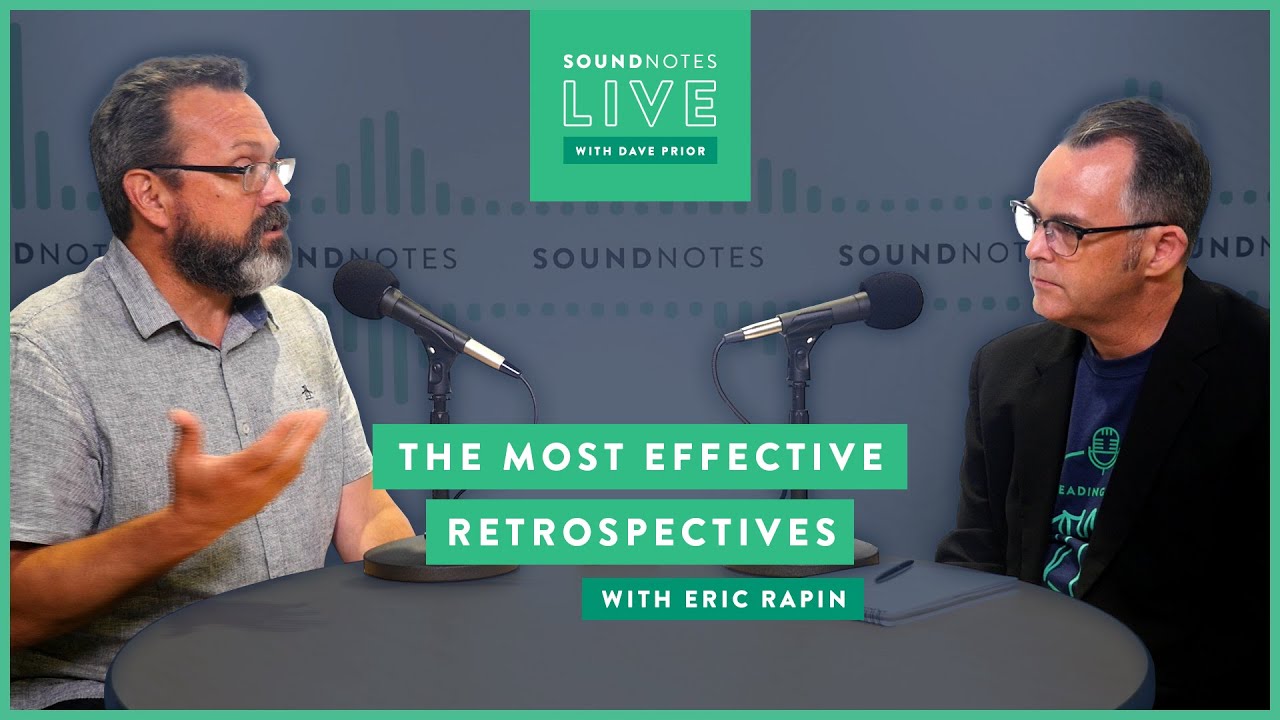 SoundNotes Live with Eric Rapin | Agile 2019 | The Most Effective ...