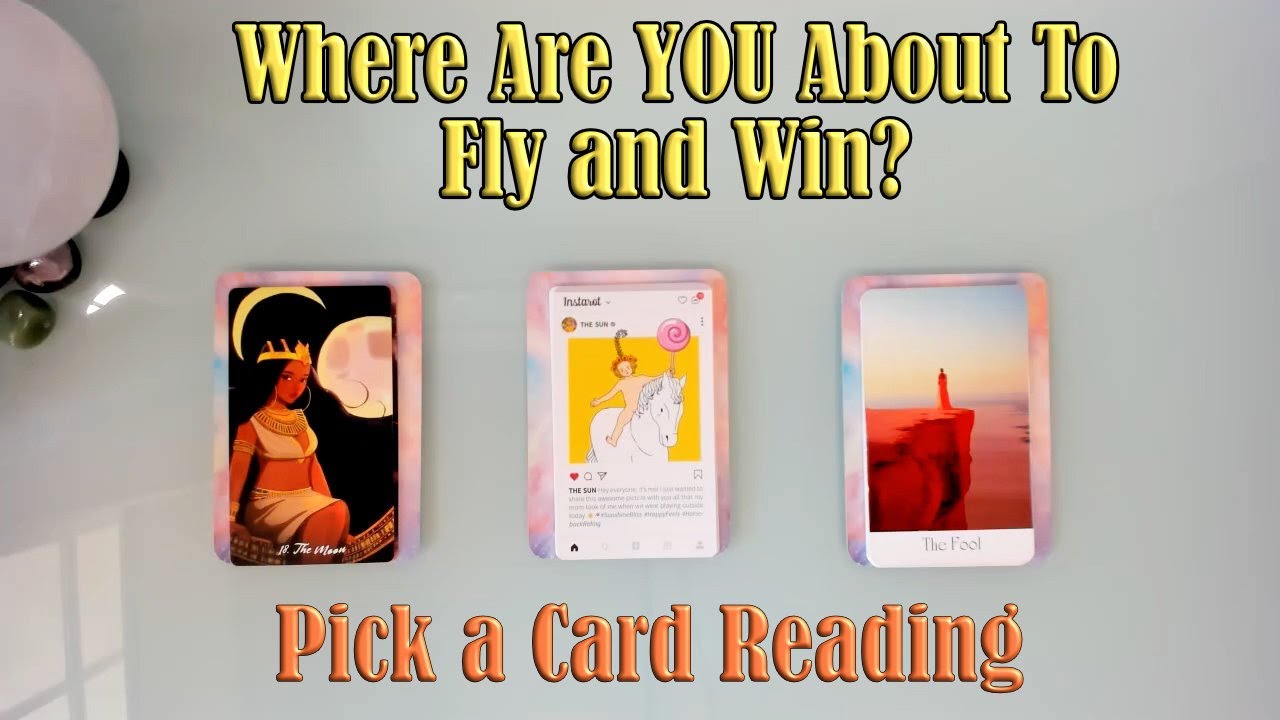WHERE ARE YOU ABOUT TO FLY AND WIN IN LIFE RIGHT NOW? PICK A CARD - YouTube